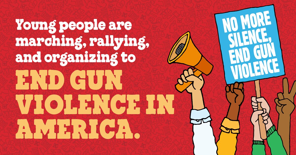 Young People Are Demanding Action from Politicians to End Gun Violence ...